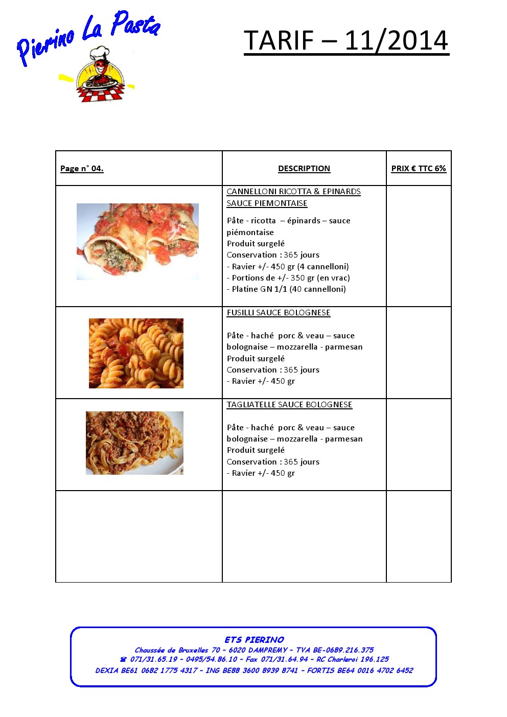 Liste des plats préparés : Pierino La Pasta